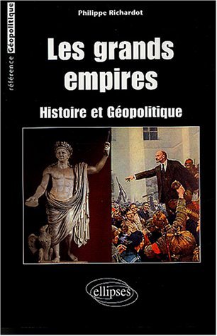 Qu’est-ce qu’un Empire ? | Theatrum Belli