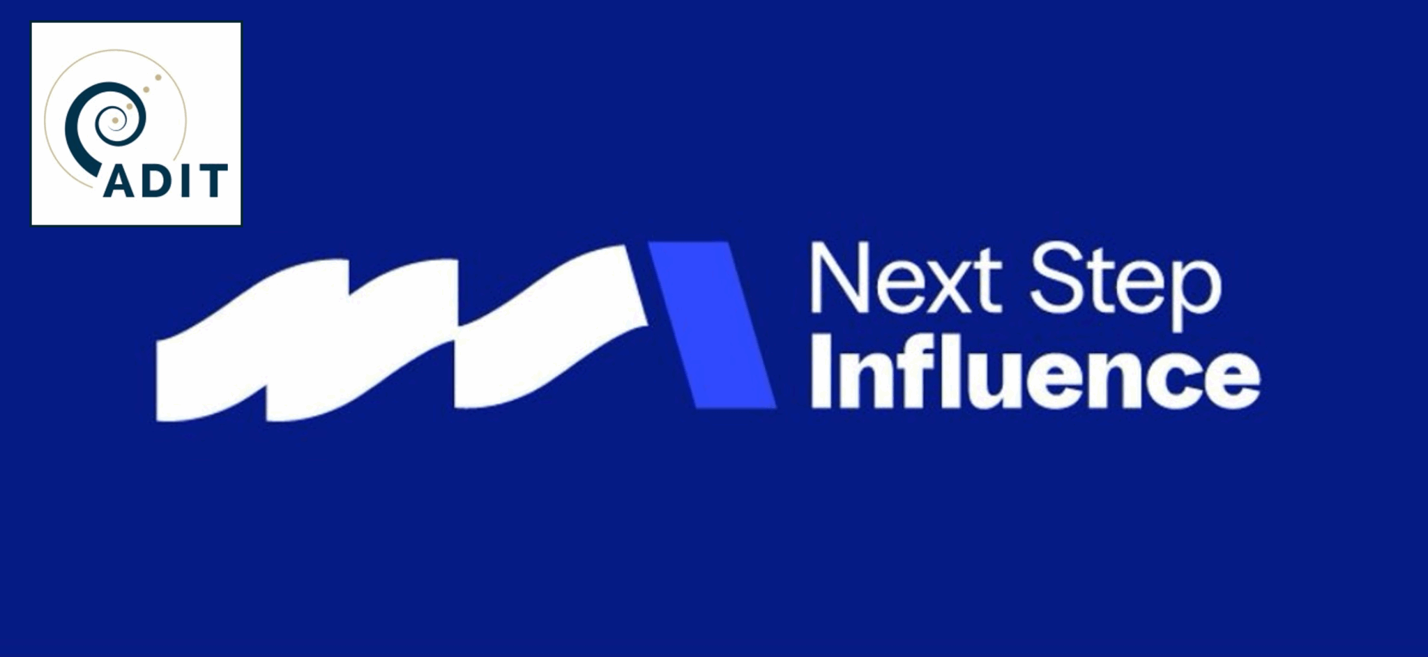 Next Step Influence (Groupe ADIT) renforce sa présence internationale ...